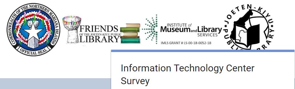 Information Technology Center (ITC) Survey – Joeten Kiyu Public Library